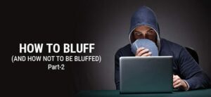 How To Bluff In Poker | The Sports Economist How To Bluff In Poker